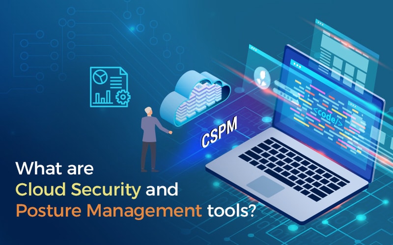 What Are Cloud Security and Posture Management Tools? | DB Systel UK